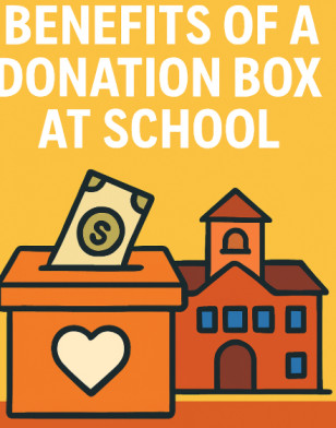 7 Benefits Of a Donation Box at School in 2026
