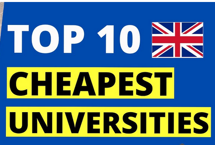 10 Best Cheapest University in UK to Study Abroad 2026/2027
